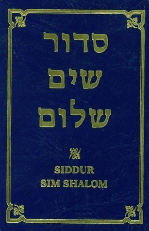 Siddur Sim Shalom : A Prayerbook for Shabbat, Festivals, and Weekdays ...
