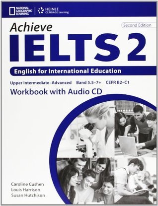 Achieve Ielts 2 by Caroline Cushen | Goodreads