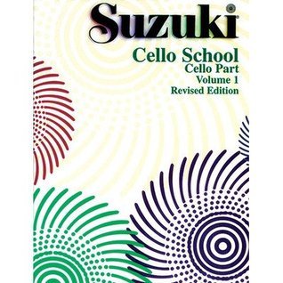 Suzuki Cello School, Vol. 1: Cello Part, Revised Edition by Shinichi ...