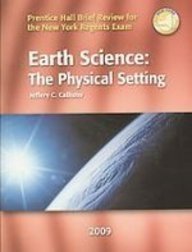 Earth Science: The Physical Setting : Prentice Hall Brief Review for ...