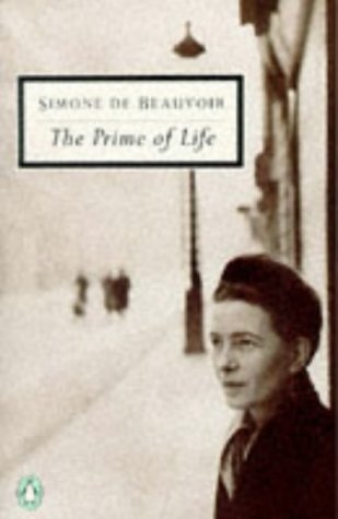 The Prime of Life by Simone de Beauvoir | Goodreads