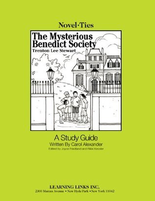 Mysterious Benedict Society: Novel-Ties Study Guide by Carol Alexander ...