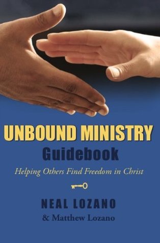Unbound Ministry Guidebook by Neal Lozano | Goodreads