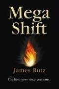 Megashift: Igniting Spiritual Power by James Rutz | Goodreads