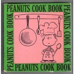 Peanuts Cook Book by June Dutton | Goodreads