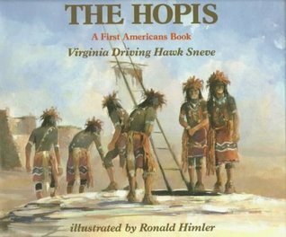 Hopis (A First Americans Book) by Virginia Driving Hawk Sneve | Goodreads