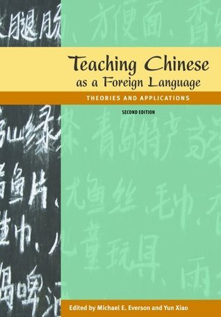 Teaching Chinese As A Foreign Language Theories And Applications 2nd