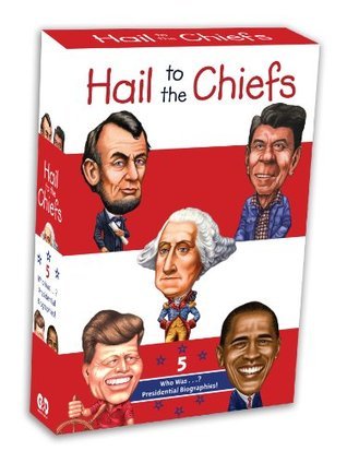 Hail to the Chiefs: 5 Who Was? Presidential Biographies by Roberta ...