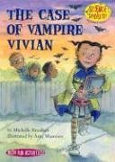 The Case of Vampire Vivian (Science Solves It!) by Michelle Knudsen | Goodreads