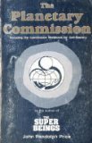 The Planetary Commission, Including the Commission Workbook for Self ...