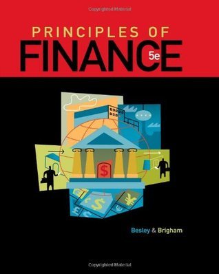 Principles of Finance by Scott (Scott Besley) Besley | Goodreads
