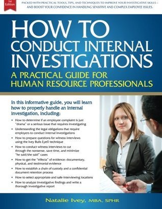 How to Conduct Internal Investigations: A Practical Guide for Human ...