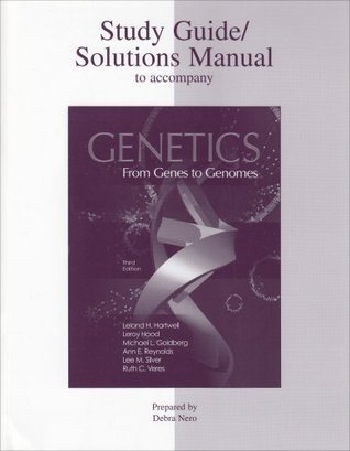 Genetics: From Genes to Genomes--Study Guide by Leland H. Hartwell ...