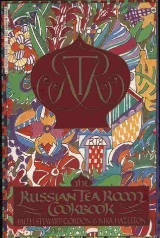 The Russian Tea Room Cookbook by Faith Stewart-Gordon | Goodreads