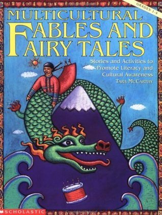 Multicultural Fables and Fairy Tales (Grades 1-4) by Tara McCarthy ...