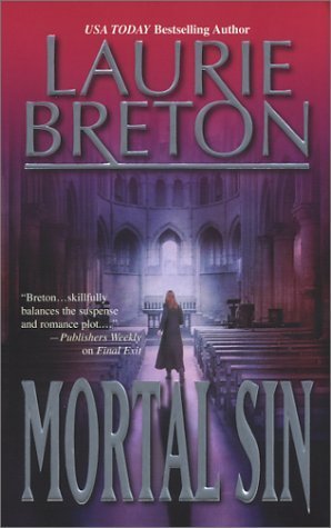 Mortal Sin by Laurie Breton | Goodreads