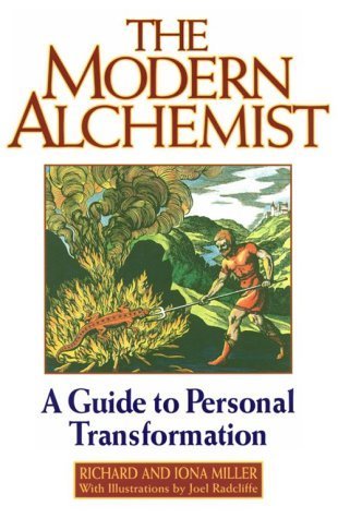 The Modern Alchemist: A Guide to Personal Transformation by Iona Miller ...