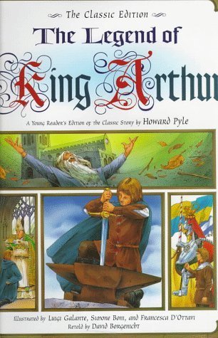 The Legend of King Arthur: A Young Reader's Edition of the Classic ...