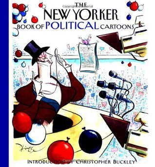 The New Yorker Book of Political Cartoons by Robert Mankoff | Goodreads