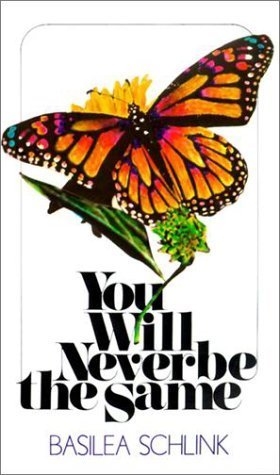 You Will Never Be the Same by Basilea Schlink | Goodreads