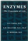 Enzymes: The Fountain of Life by Klaus Miehlke | Goodreads