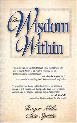 Wisdom Within by Roger Mills | Goodreads