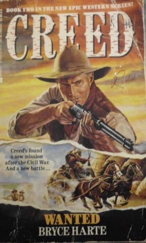 Creed #2: Wanted (Creed No 2) by Bryce Harte | Goodreads