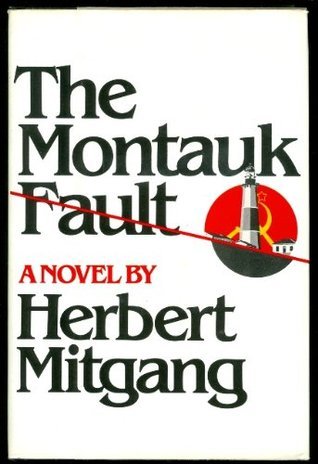 Montauk Fault by Herbert Mitgang | Goodreads