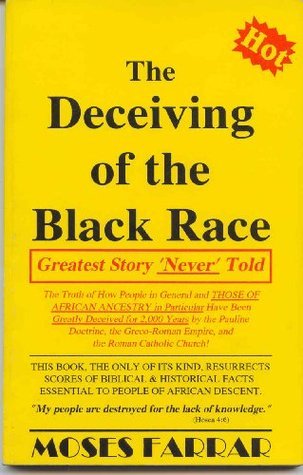 The Deceiving of the Black Race: Greatest Story 'Never' Told by Moses ...