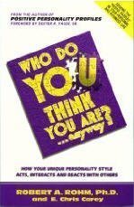 Who Do You Think You Are Anyway? by Robert A. Rohm | Goodreads
