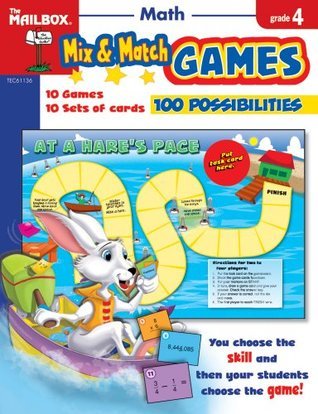 Mix & Match Games: Math (Gr. 4) by The Mailbox Books Staff by The ...