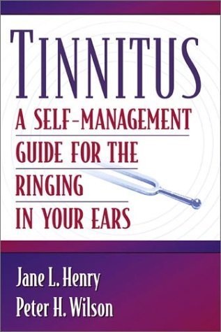 Tinnitus: A Self-Management Guide for the Ringing in Your Ears by Jane ...