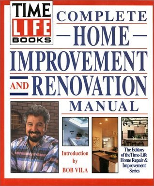 Time-Life Books Complete Home Improvement and Renovation Manual by Time ...