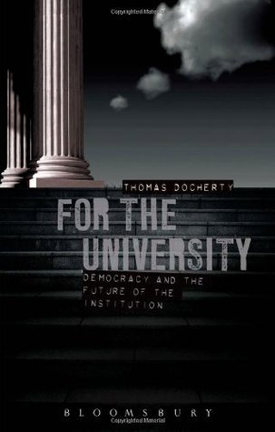 For the University by Thomas Docherty | Goodreads