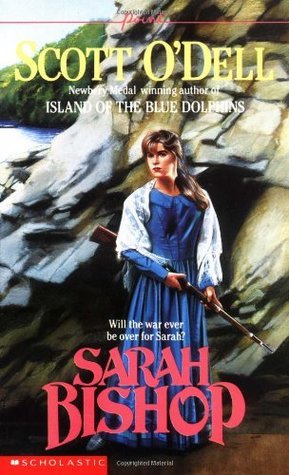 Sarah Bishop by Scott O'Dell | Goodreads