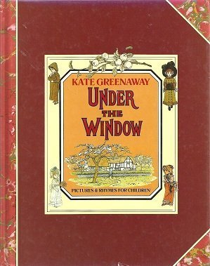 Under the Window by Kate Greenaway | Goodreads