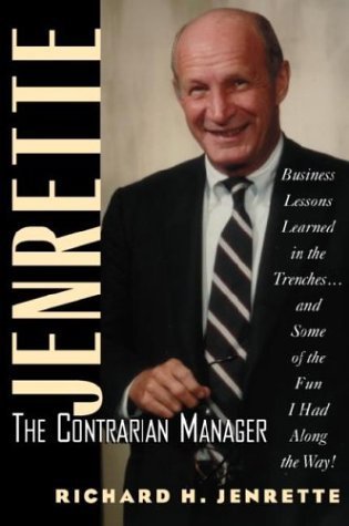 Jenrette: The Contrarian Manager by Richard Jenrette | Goodreads