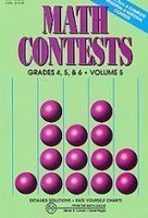 Math Contests, Grades 4, 5 & 6, Vol. 3: School Years 1991-92 Through ...