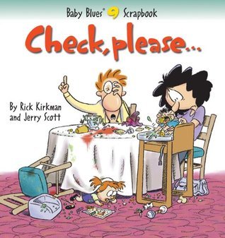 Check, Please... by Rick Kirkman | Goodreads