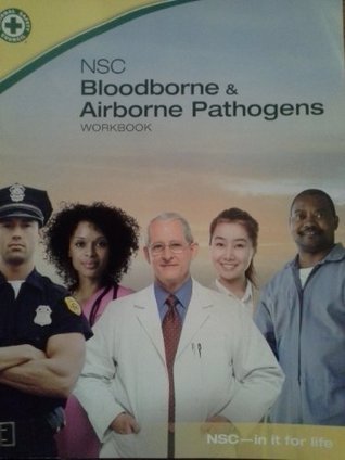 NSC - Bloodborne and Airborne Pathogens Workbook by National Research ...