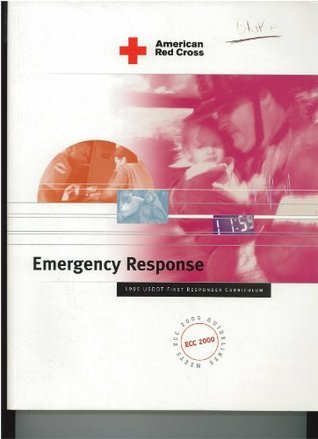 Emergency Response by American National Red Cross | Goodreads