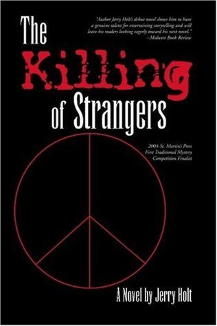 The Killing of Strangers by Jerry Holt | Goodreads