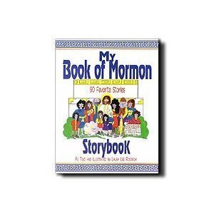 My Book of Mormon Storybook by laura-lee-rostrom | Goodreads
