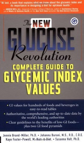The New Glucose Revolution Complete Guide to Glycemic Index Values by ...
