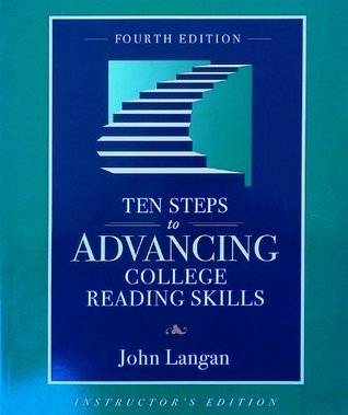 Ten Steps to Advancing College Reading Skills, Levels 9-13, Instructor ...