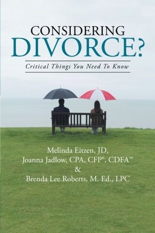 Considering Divorce?: Critical Things You Need To Know. by Melinda ...