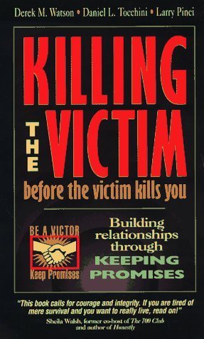Killing the Victim Before the Victim Kills You: Building Relationships Through Keeping Promises ...