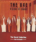 The Uae: Visions of Change (The Royal Collection) by Noor Ali Rashid ...