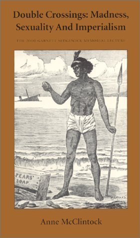 Double Crossings by Anne McClintock | Goodreads