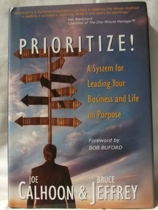 Prioritize by Joe Calhoon | Goodreads